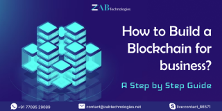 How to Build your own Blockchain? A Complete Guide