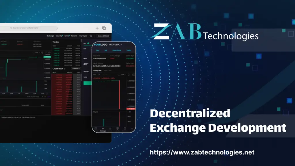 Decentralized Exchange Development Company - ZAB Technologies